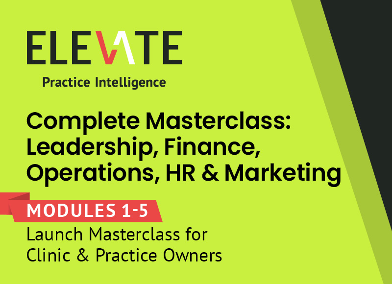 ELEVATE’s Launch for Practice Owners and Clinicians Masterclass